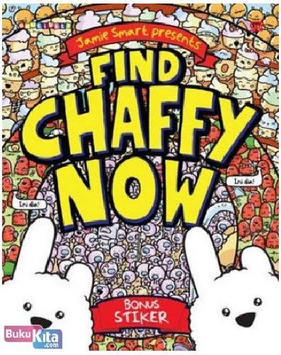 Buku Find Chaffy Now | Toko Buku Online - Bukukita